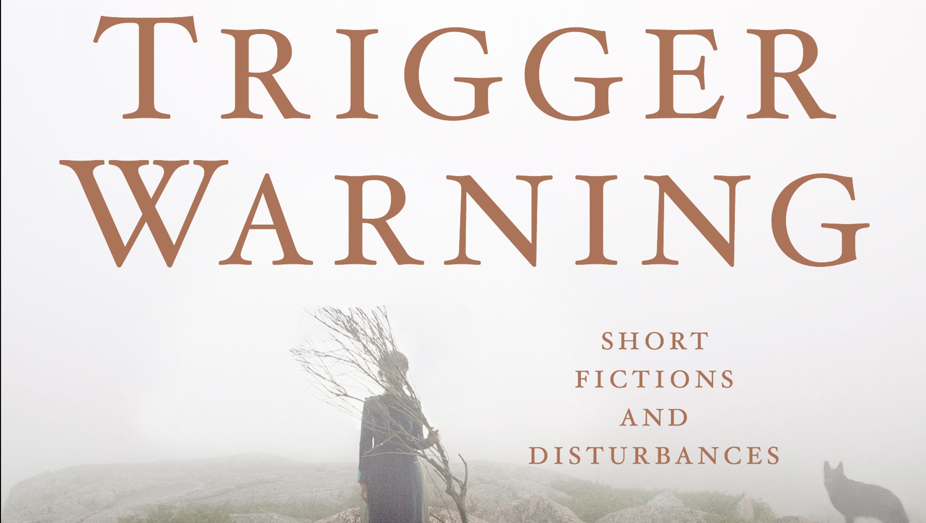 Exclusive: Excerpt from Neil Gaiman's 'Trigger Warning' Exclusive: Excerpt from Neil Gaiman's 'Trigger Warning'