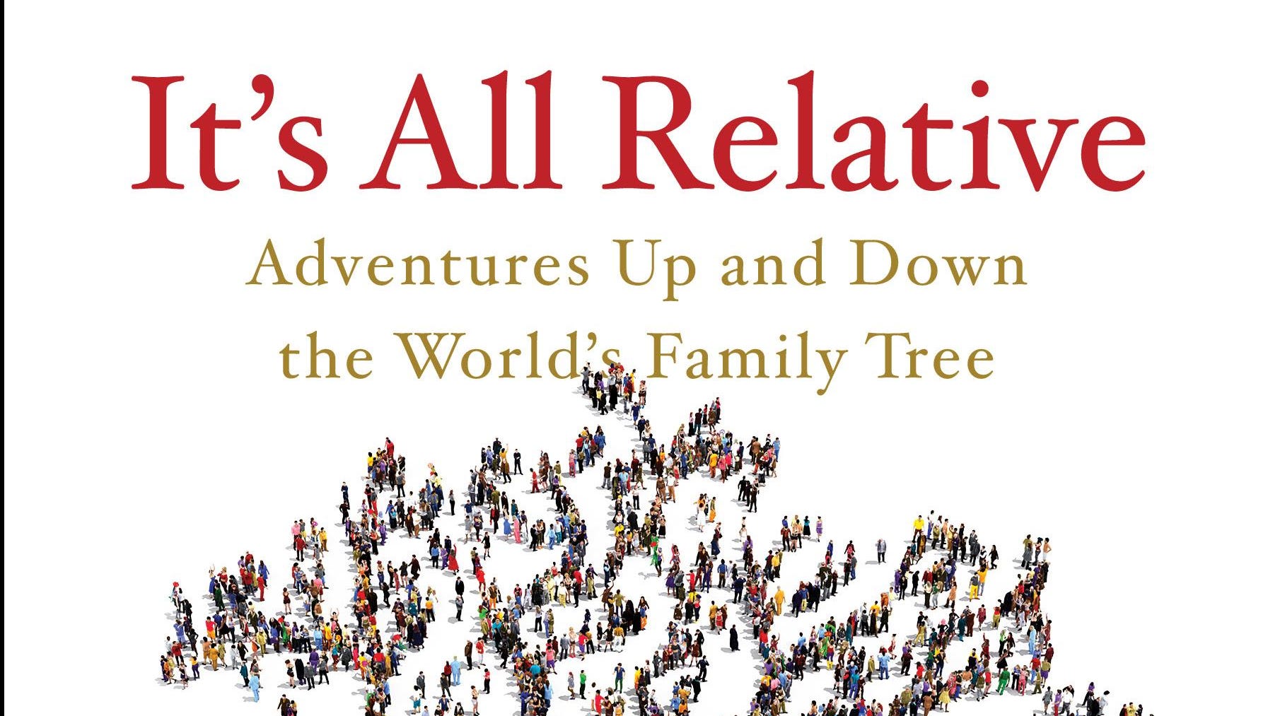 Book review: 'It's All Relative' by A.J. Jacobs