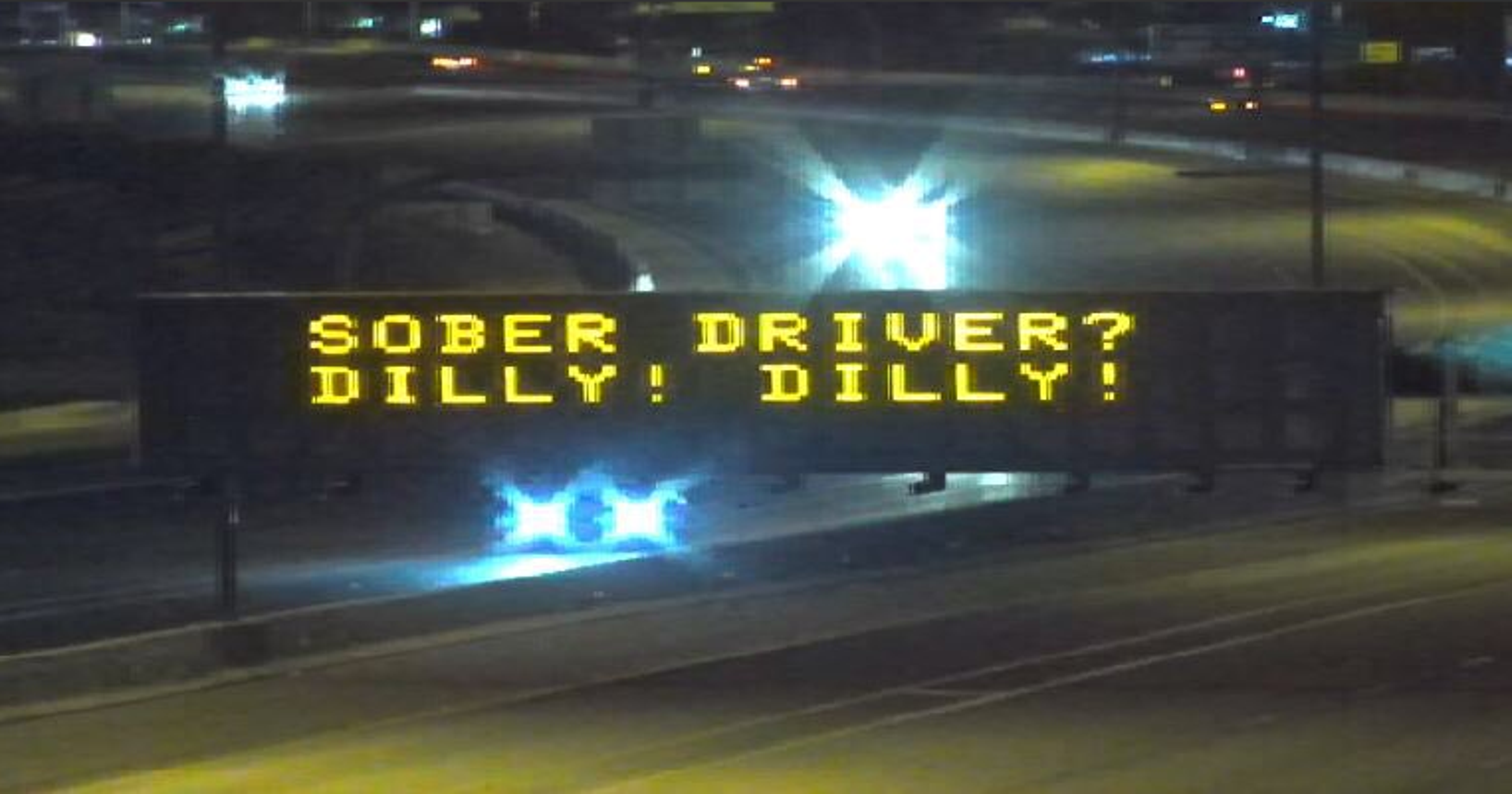 ADOT says "Dilly! Dilly!" to sober driving in latest freeway sign