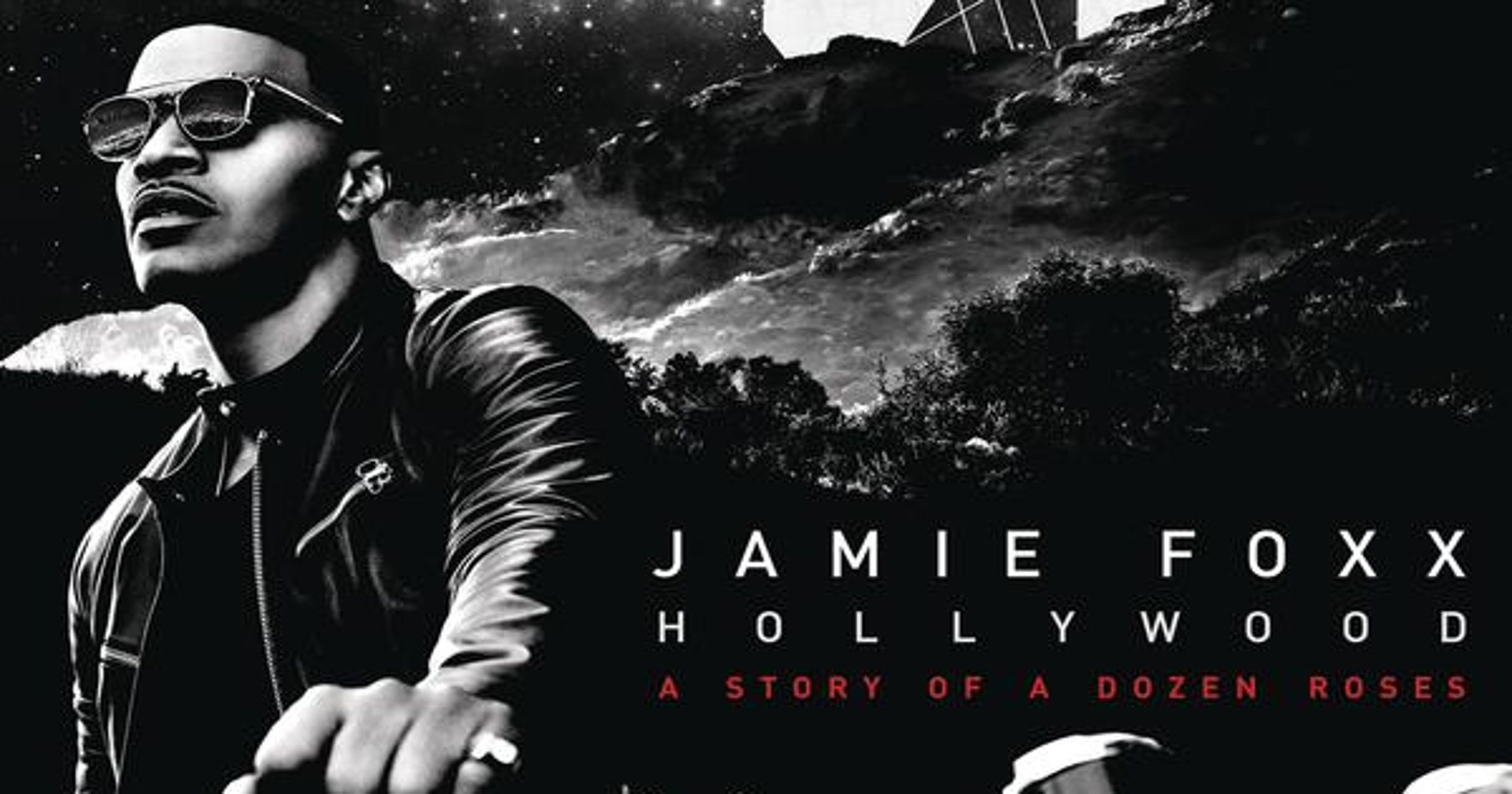 Album of the week: Jamie Foxx's 'Hollywood'