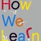 'How We Learn' offers new look at how our brains work