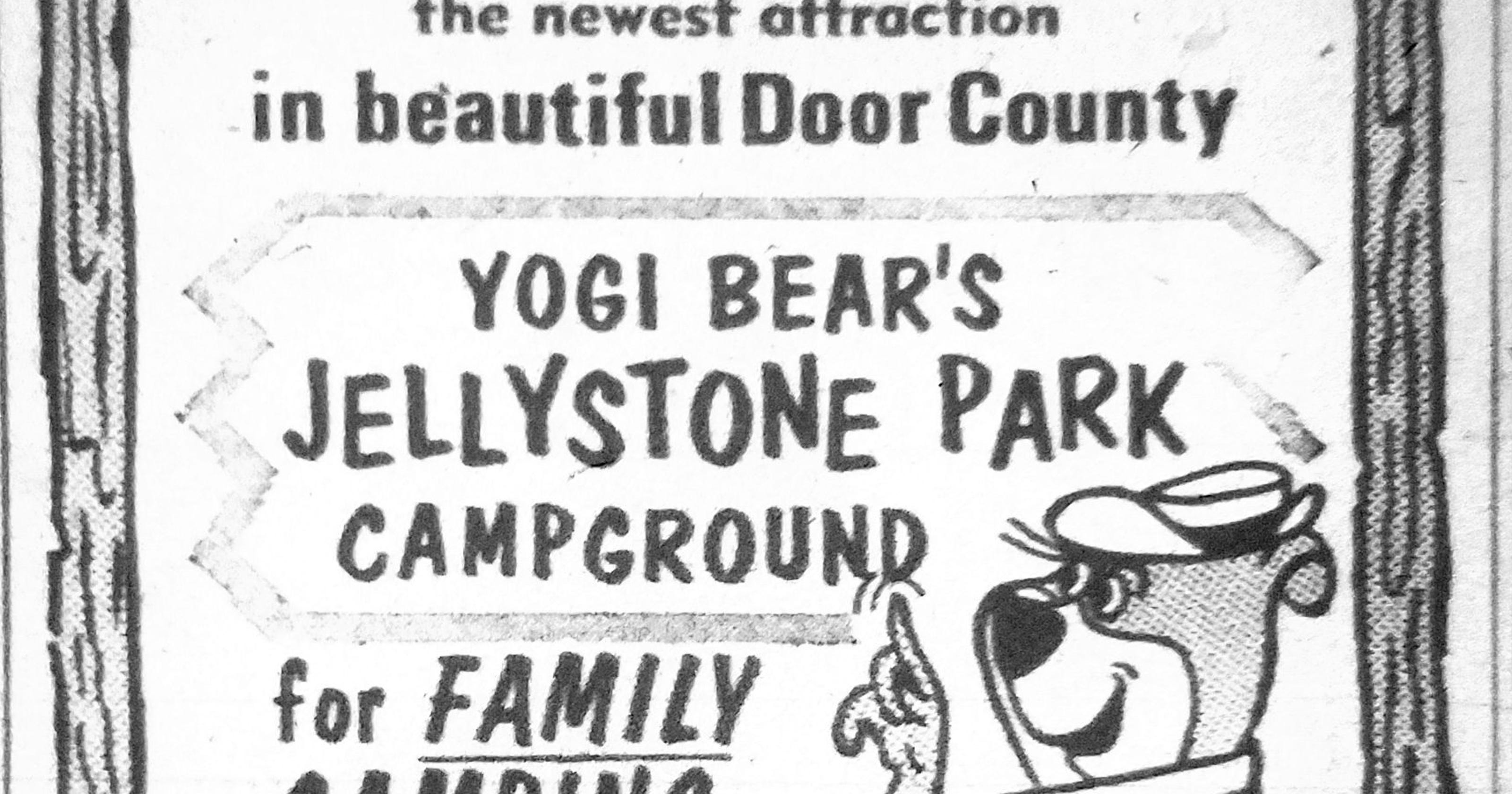 50th anniversary for the first Jellystone Park, and it's in Door County