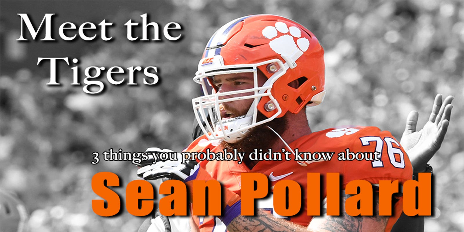 Sean Pollard: 3 things you may not know about Clemson football's OL