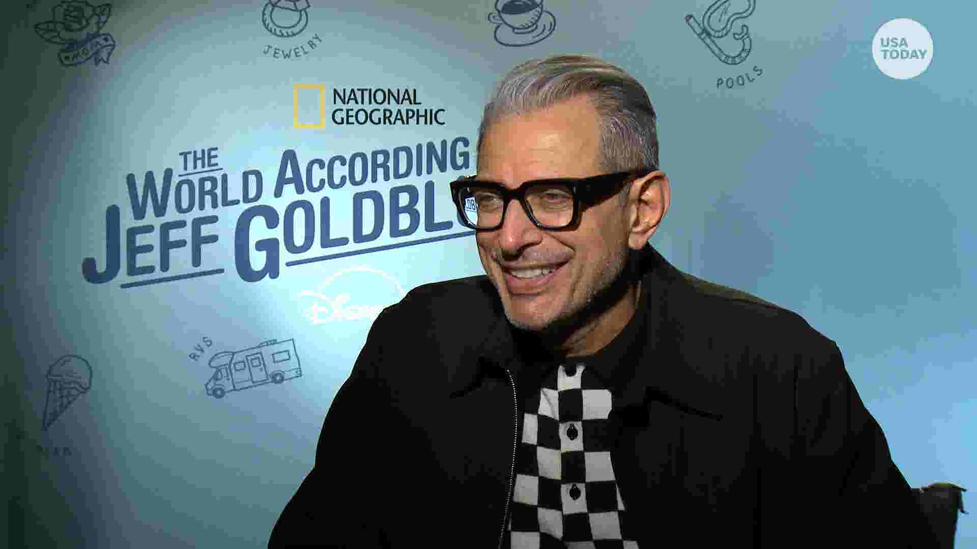 Jeff Goldblum talks his new show for National Geographic and Disney+