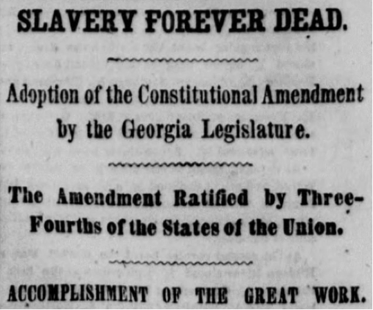Today in History, December 6, 1865: 13th Amendment abolishing slavery ...