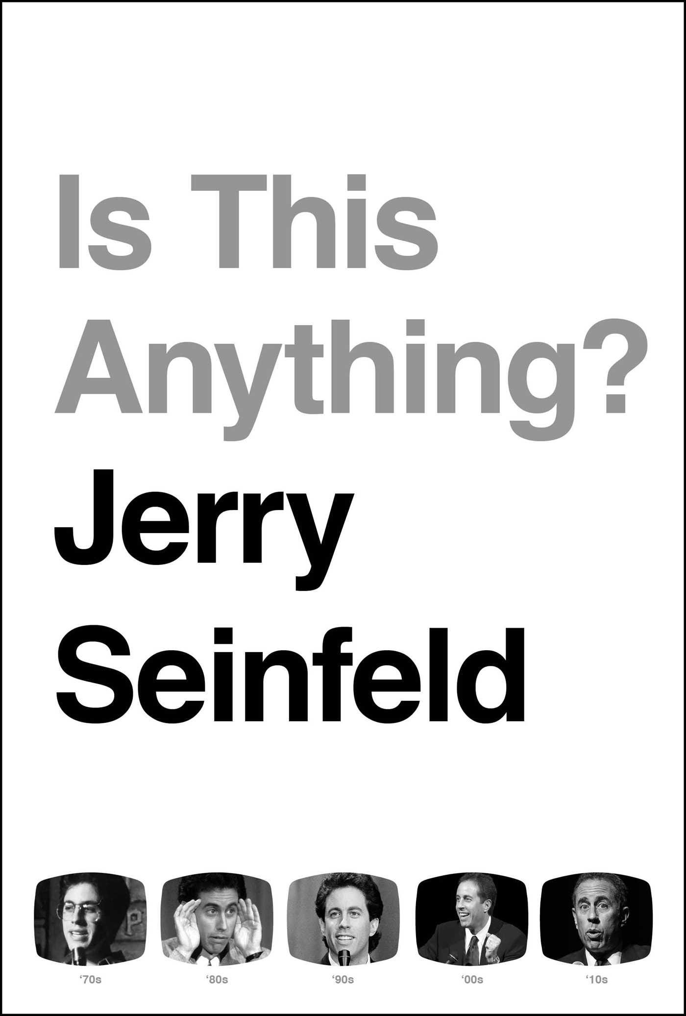 Jerry Seinfeld 'Is This Anything?': His 10 best stand-up jokes