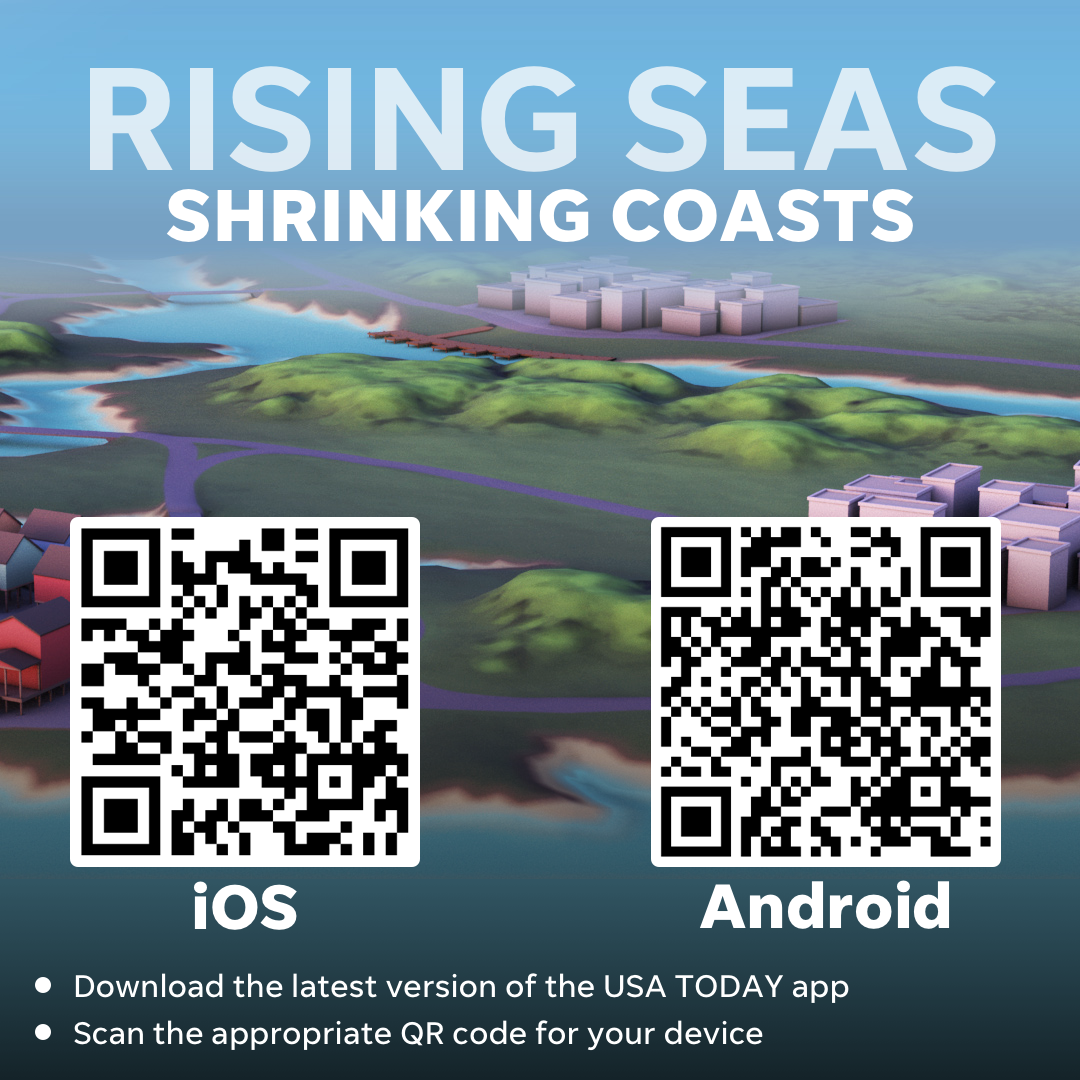 Climate change causes rising seas, eroded East Coast. Take AR tour