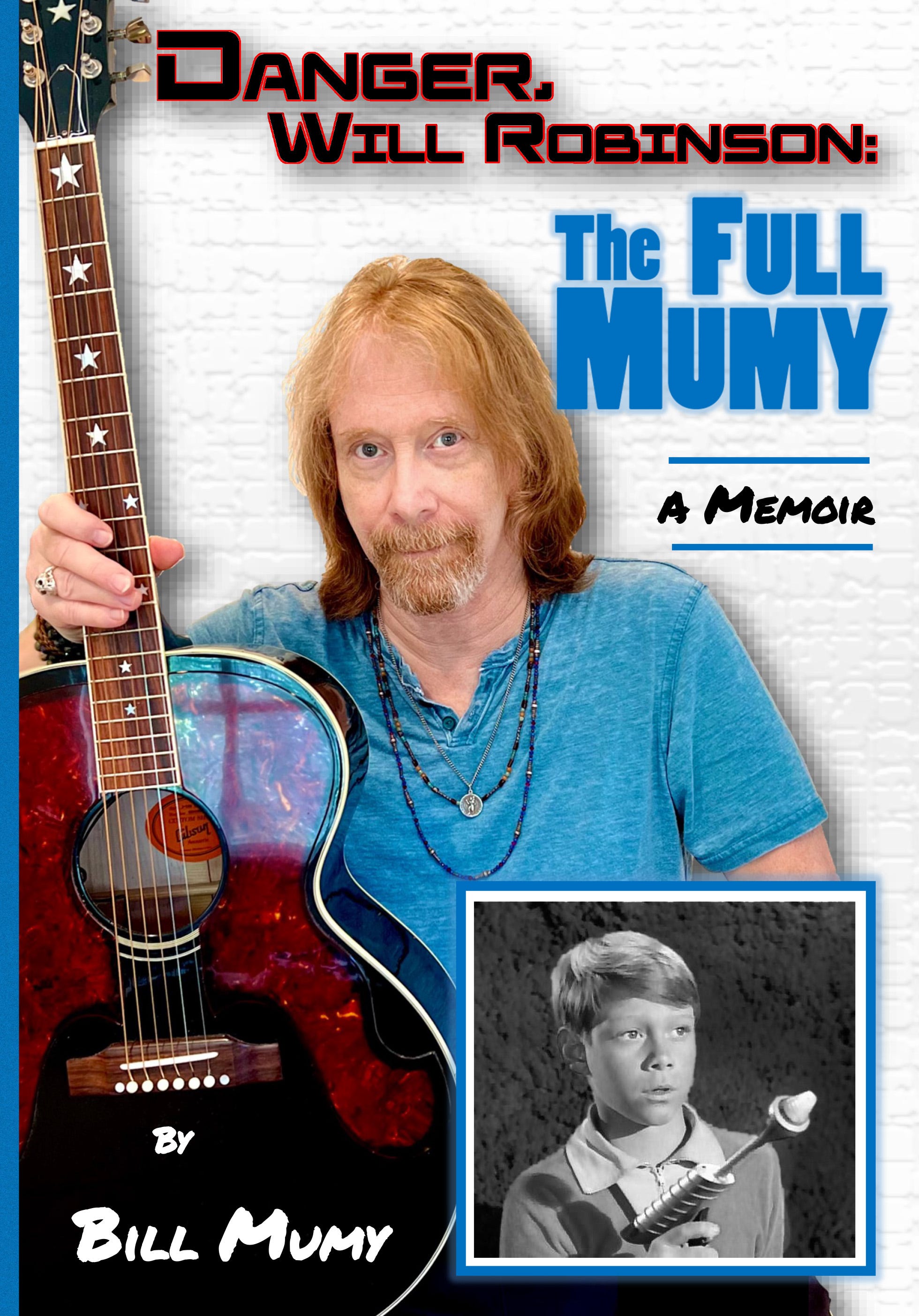 Bill Mumy's new memoir highlights 'Lost in Space' and much more